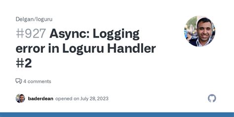 Async Logging Error In Loguru Handler 2 · Issue 927 · Delganloguru