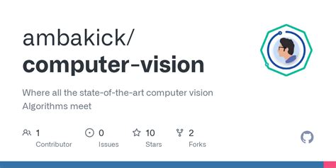 Github Ambakick Computer Vision Where All The State Of The Art Computer Vision Algorithms Meet