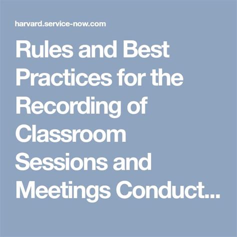 Rules And Best Practices For Recording Classroom Sessions