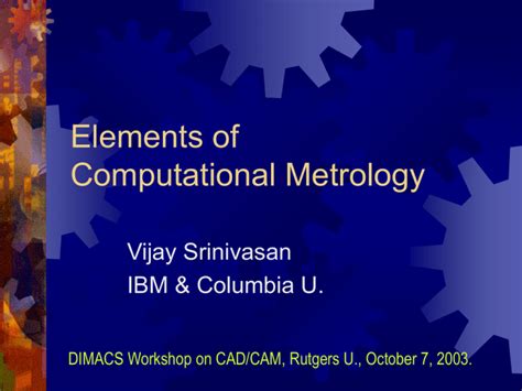 Elements Of Computational Metrology