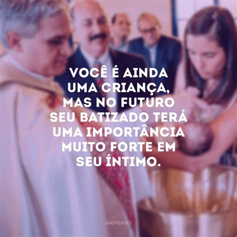 frases para batizado que simbolizam a entrega da vida a Deus Frase bíblica de amor
