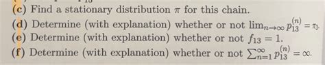 Solved Problem Consider A Markov Chain With State Chegg