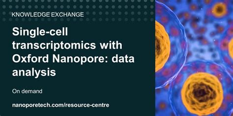 Oxford Nanopore Technologies Linkedin‘de Single Cell Transcriptomics