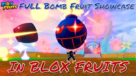 Blox Fruits Bomb Fruit Full Showcase Youtube