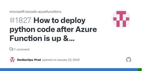 How To Deploy Python Code After Azure Function Is Up And Running · Issue 1827 · Microsoftvscode