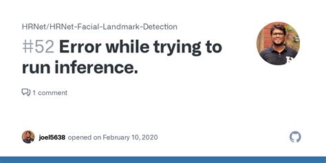 Error While Trying To Run Inference Issue HRNet HRNet Facial Landmark Detection GitHub