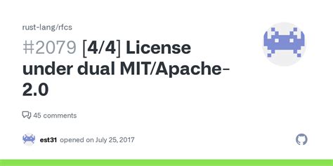 [4 4] license under dual mit apache 2 0 · issue 2079 · rust lang rfcs · github
