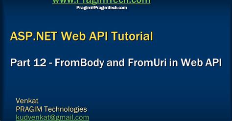 Sql Server Net And C Video Tutorial Frombody And Fromuri In Web Api