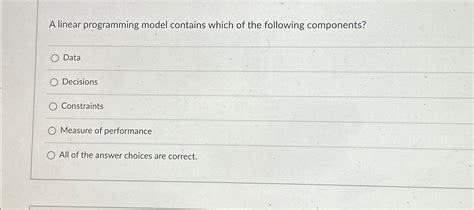 solved a linear programming model contains which of the