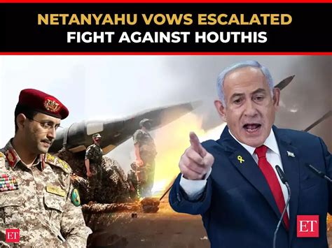 Netanyahu Promises Action Against Houthis Missile Attack On Tel Aviv