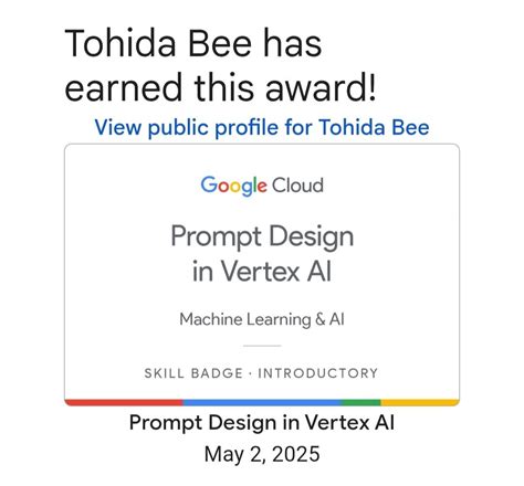 Vertexai Promptengineering Ai Generativeai Skillbadge Tohida Bee