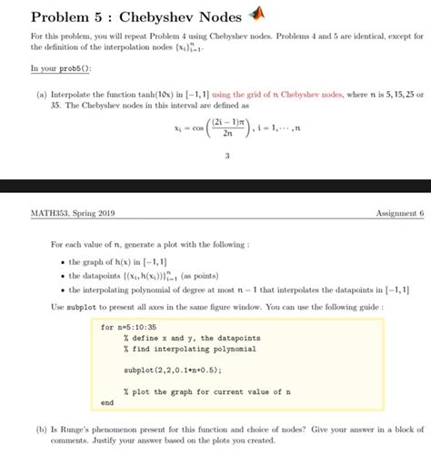Solved Problem Chebyshev Nodes For This Problem You Will Chegg