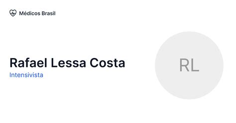 Rafael Lessa Costa Intensivista Médicos Brasil