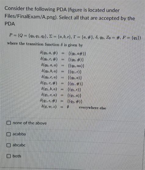 Solved Consider The Following PDA Figure Is Located Under Chegg