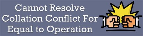 Sql Server Cannot Resolve Collation Conflict For Equal To Operation