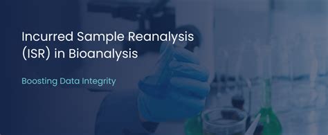 Essential Guide To Isr In Bioanalysis