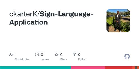 Github Ckarterk Sign Language Application