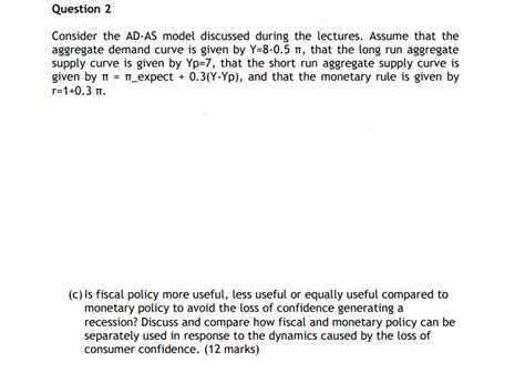 Solved Question 2 Consider The AD AS Model Discussed During Chegg Com