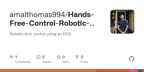 Github Amalthomas994hands Free Control Robotic Arm System Robotic Arm Control Using An Eeg