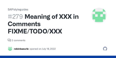meaning of xxx in comments fixme todo xxx · issue 279 · sap styleguides · github