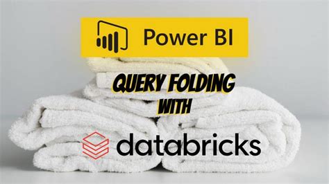 Jason Presley On Linkedin Power Query Query Folding With Databricks