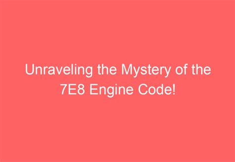 Unlock The Mystery How To Find Your Car S Engine Code AutomotiveGlory