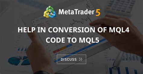 Help In Conversion Of Mql4 Code To Mql5 Stock Technical Analysis