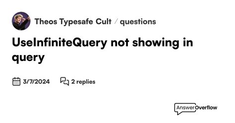 Useinfinitequery Not Showing In Query Theos Typesafe Cult