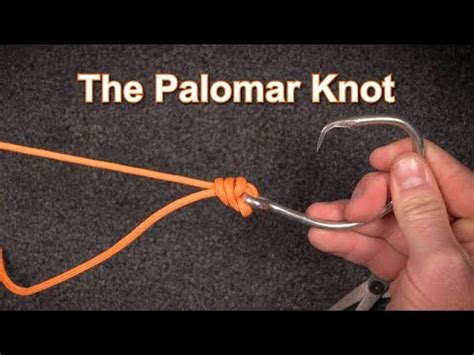 How To Tie The Palomar Knot Huntingofficer