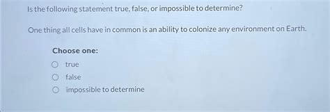 Solved Is The Following Statement True False Or Impossible
