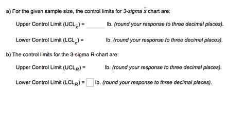 Solved A For The Given Sample Size The Control Limits For Chegg Com