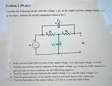 Solved Consider The Following Circuit With The Voltage Vo T Chegg