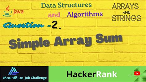 Q2 Simple Array Sum Dsa Topic Arrays And Strings Hacker Rank