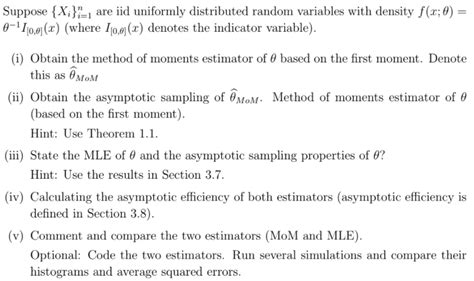 Solved Suppose X 1 Are Iid Uniformly Distributed Random Chegg Com