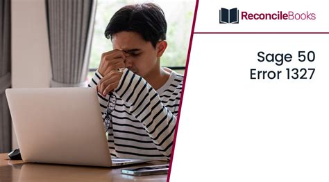 Complete Guide How To Fix Sage Error ReconcileBooks