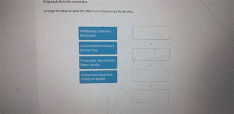 solved drag each tile to the correct box arrange the steps to show the effects of