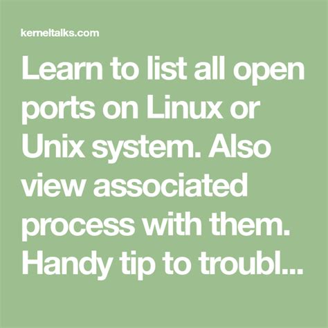 Learn To List All Open Ports On Linux Or Unix System Also View