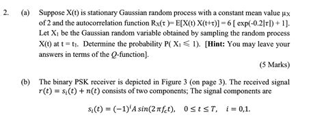 Solved A Suppose X T Is Stationary Gaussian Random Chegg