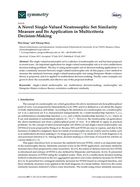 A Novel Single Valued Neutrosophic Set Similarity Measure And Its Application In Multicriteria