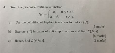 Solved Given The Piecewise Continuous Function Chegg