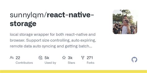 github sunnylqm react native storage local storage wrapper for both react native and browser