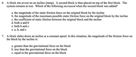 Solved A Block Sits At Rest On An Incline Ramp A Chegg