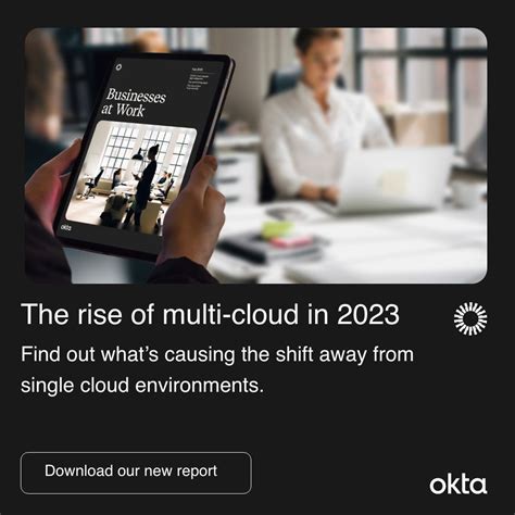 Okta On Linkedin Rise Of The Multi Cloud Okta Sg