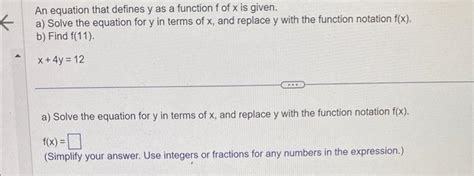 Solved An Equation That Defines Y As A Function F Of X Is Chegg Com