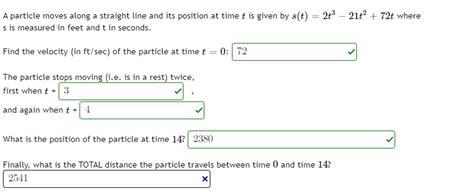a particle moves along straight line and its position at time is given