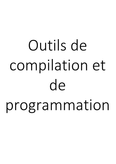 Outils De Compilation Et De Programmation