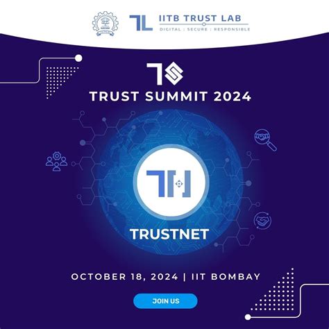 Iitb Trustlab Trustnet Trustsummit2024 Iitb Trust Lab
