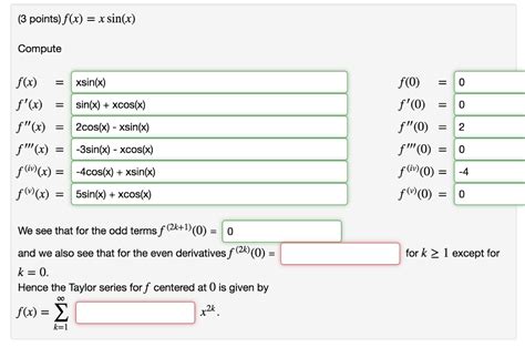 Solved 3 Points F X X Sin X Compute F X F X Chegg Com