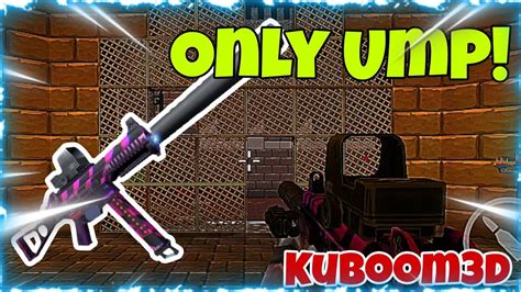 Only Ump Challenge🔥 Kuboom3d Youtube