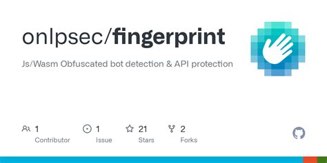 Github Onlpsecfingerprint Jswasm Obfuscated Bot Detection And Api
